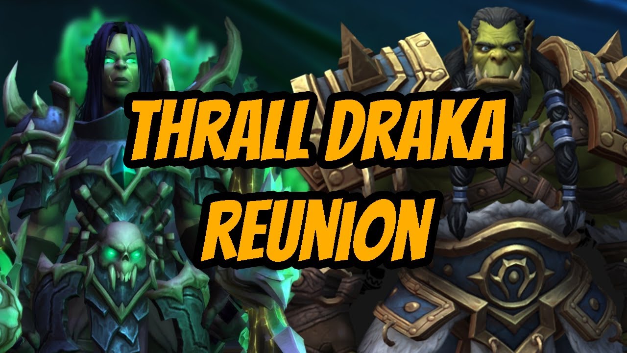 Thrall and Draka Reunion (Questline) - Chains of Domination 9.1 - YouTube