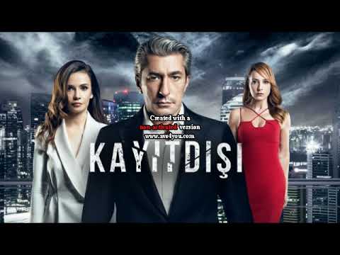 Kayıt Dışı  Dizisi - Jenerik Müziği