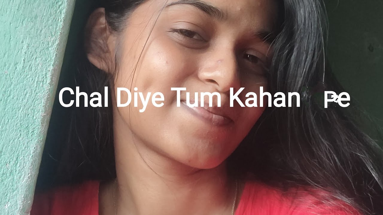 Chal diye tum kahan pe | Cover OST | Kabhi Main Kabhi Tum - YouTube