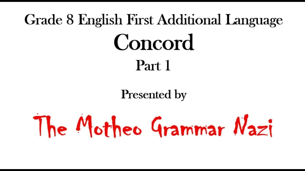 Gr 8 Lesson 11 20240430 Eng Concord Part 1 - YouTube
