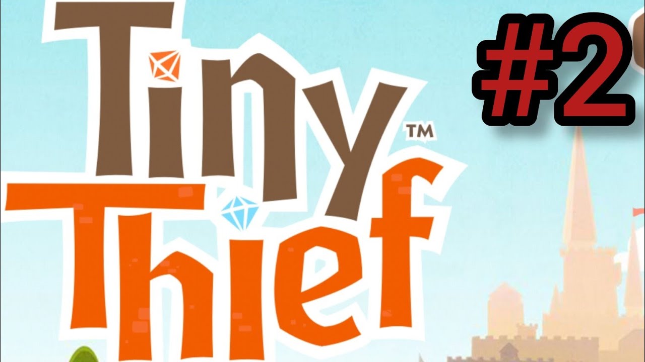 TINY THIEF 2/3 | A Corrupt Sheriff | 🕵 - YouTube