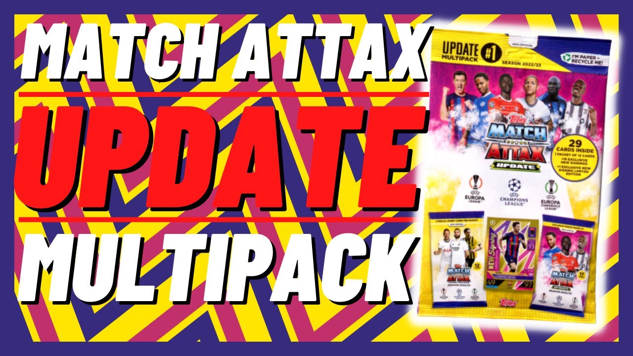 Match Attax Update Multipack #1 Opening | STAR Signings! - YouTube