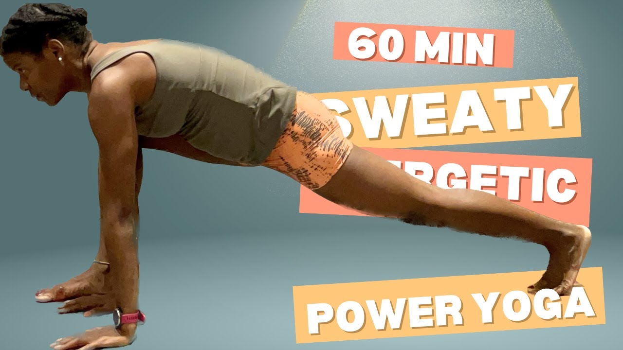 Get Strong And Energized In Just 60 Minutes! | Intense Flow Yoga For ...