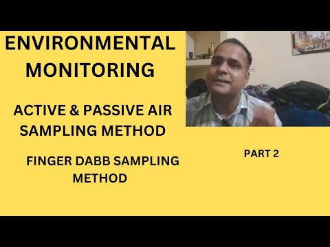 ACTIVE & PASSIVE AIR SAMPLING METHOD FOR ENVIRONMENT MONITORING STUDY ...