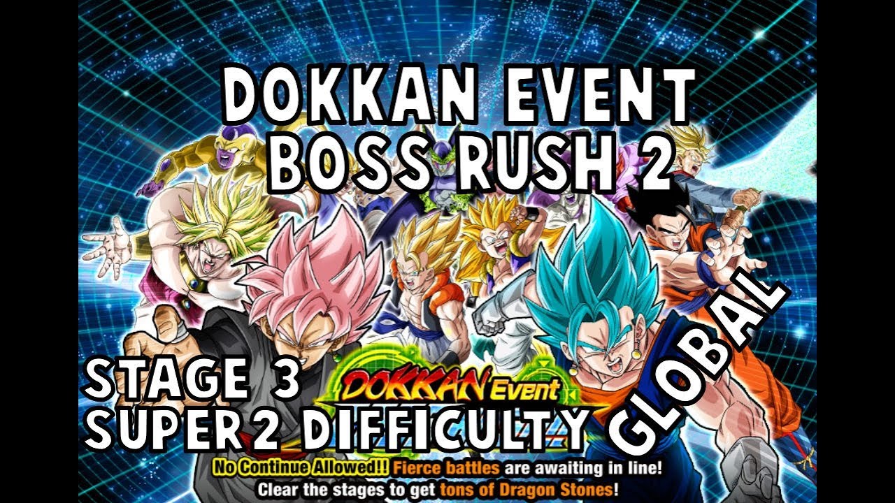NO ITEMS! Dokkan Event Boss Rush 2 | SUPER2 Difficulty - Stage 3 ...
