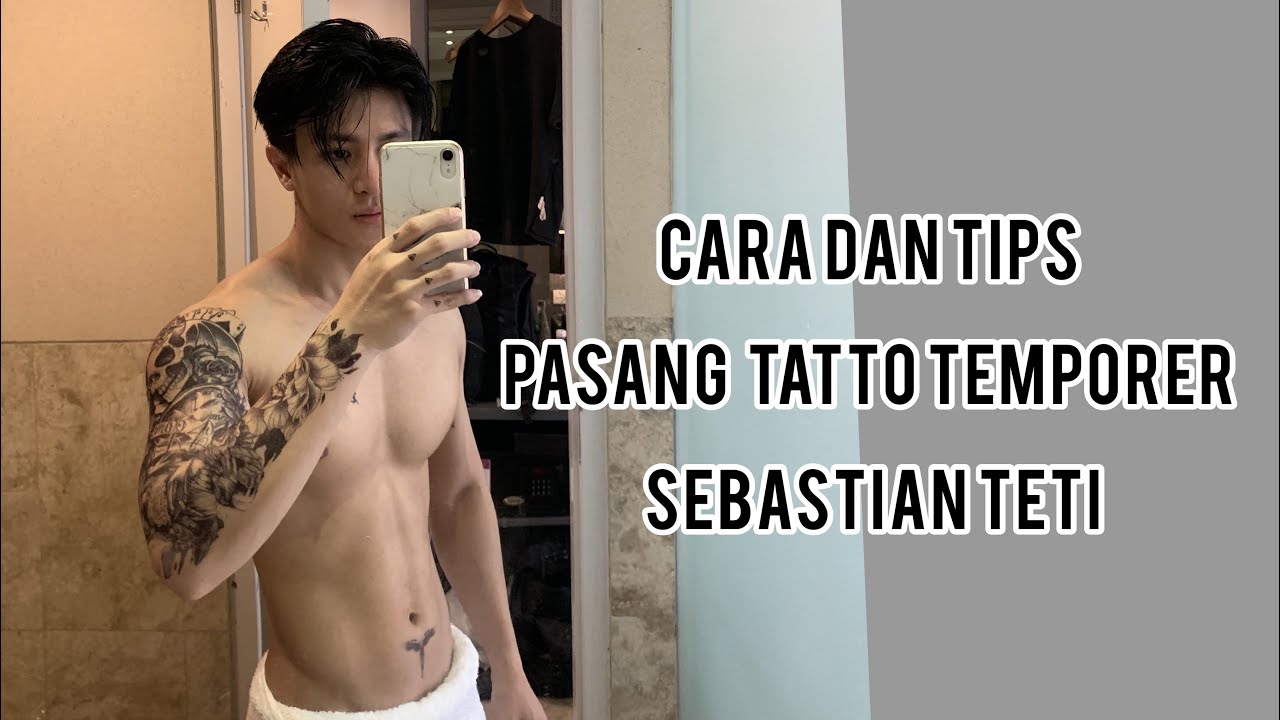 Cara Pasang Tatto Temporer by Sebastian Teti - YouTube
