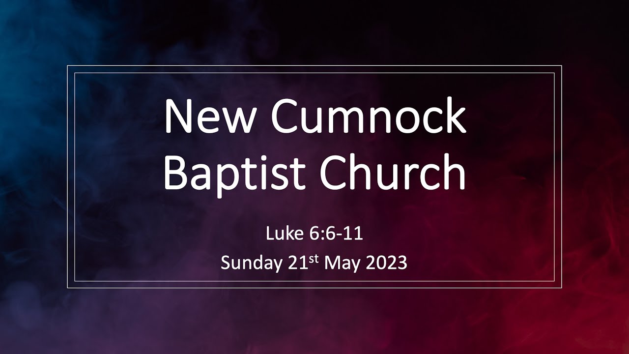 NC Baptist Luke 6 6 11 YouTube