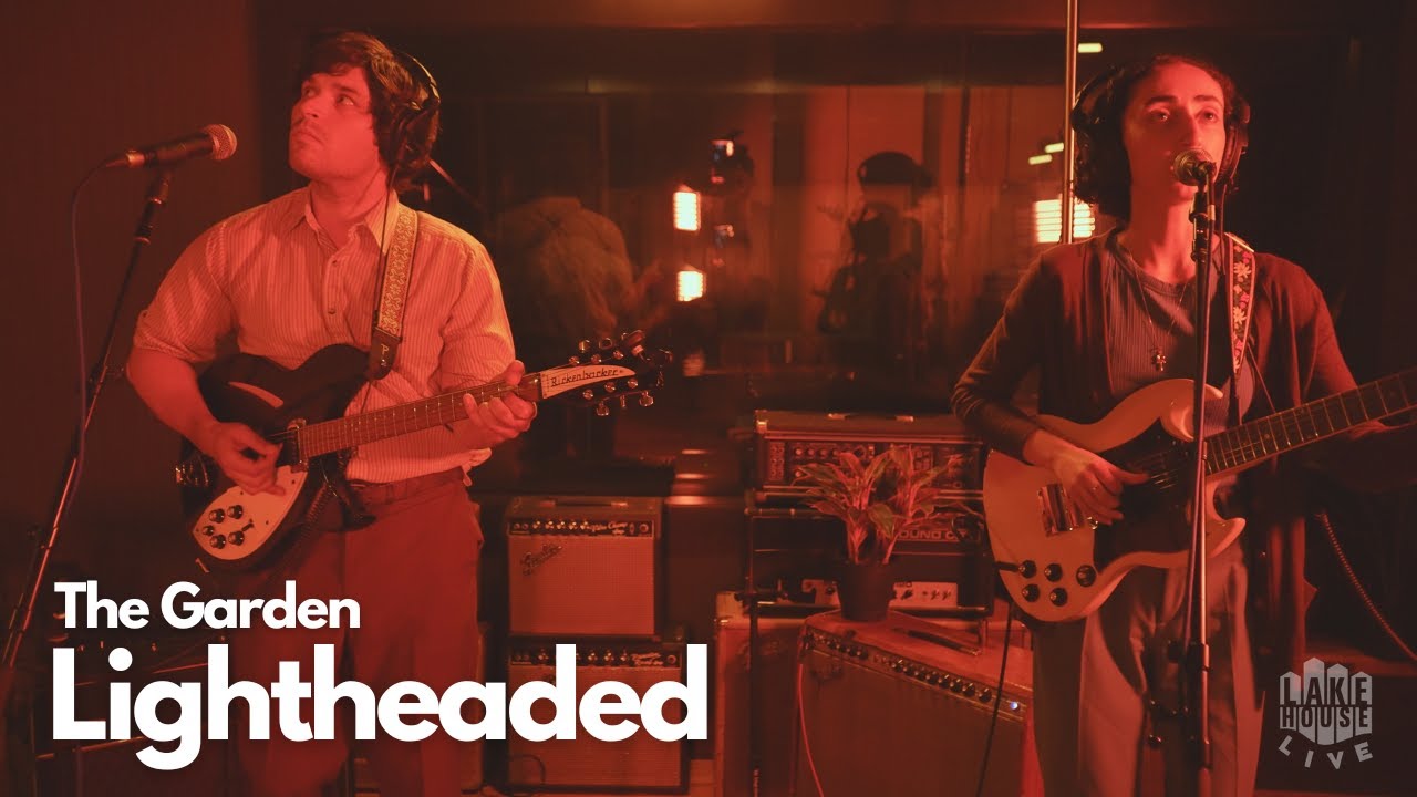 Lightheaded - The Garden (Live at Lakehouse Recording Studios) - YouTube