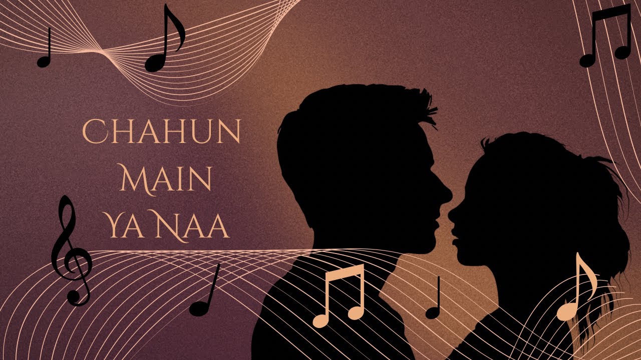 Chahun Main Ya Naa — Acoustic Cover - YouTube