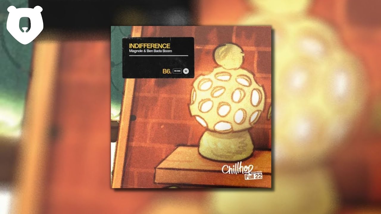 LoFi Beats 2023 - Indifference By Ben Bada Boom, Magnole | Chill ...