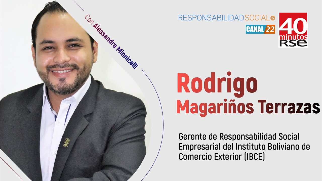 [40 minutos de RSE] Diálogo con Rodrigo Magariños Terrazas. - YouTube