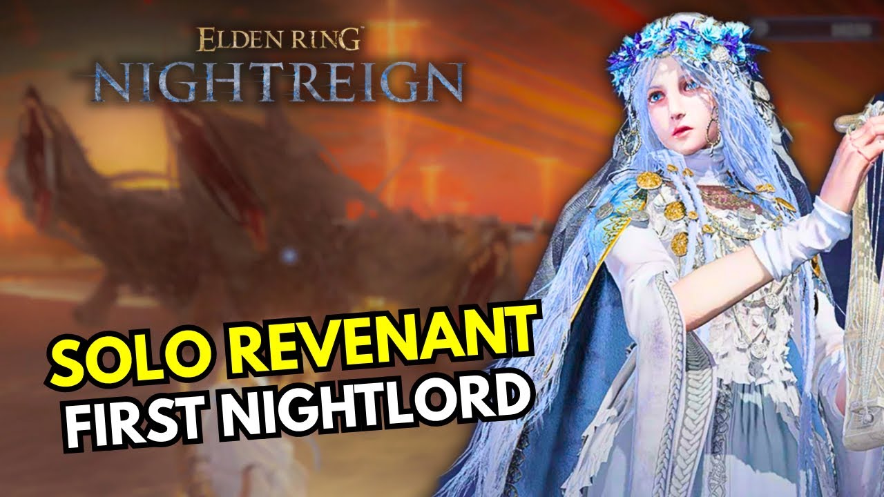 Revenant Full Run Gameplay - How to Solo First Nightlord Boss - No ...