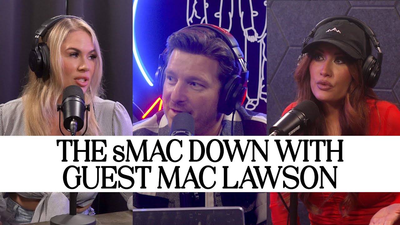 The sMac Down with Guest Mac Lawson - Episode 30 | Not For Nothing ...