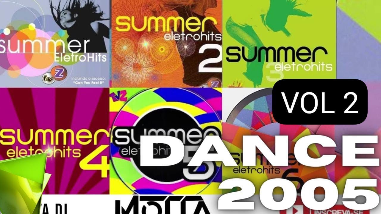Dance anos 2000 SUMMER ELETROHITS VOL2SET MIX DAS ANTIGAS -DANCE ...