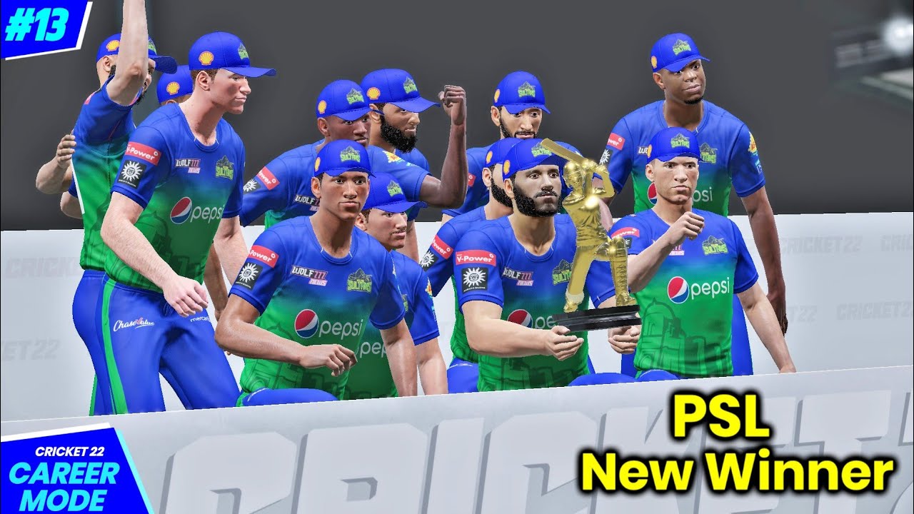 #13 PSL New Winner & Player of the Match in Final - Cricket 22 Career ...