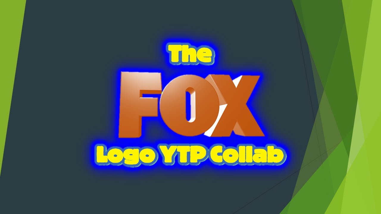 The Fox Logo YTP Collab (ft. 20th Century Fox) - YouTube