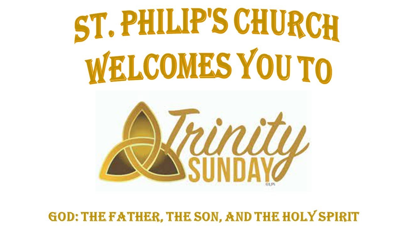 Trinity Sunday (The First Sunday After Pentecost) - YouTube