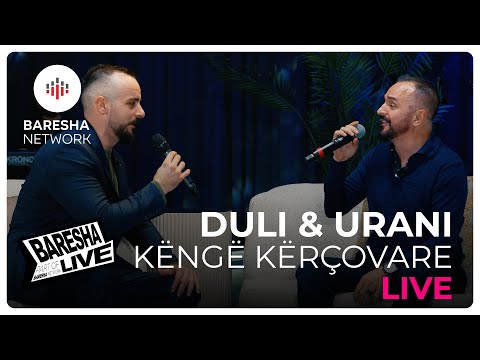 DULI & URAN DERVISHI - Këngë Kërçovare | LIVE