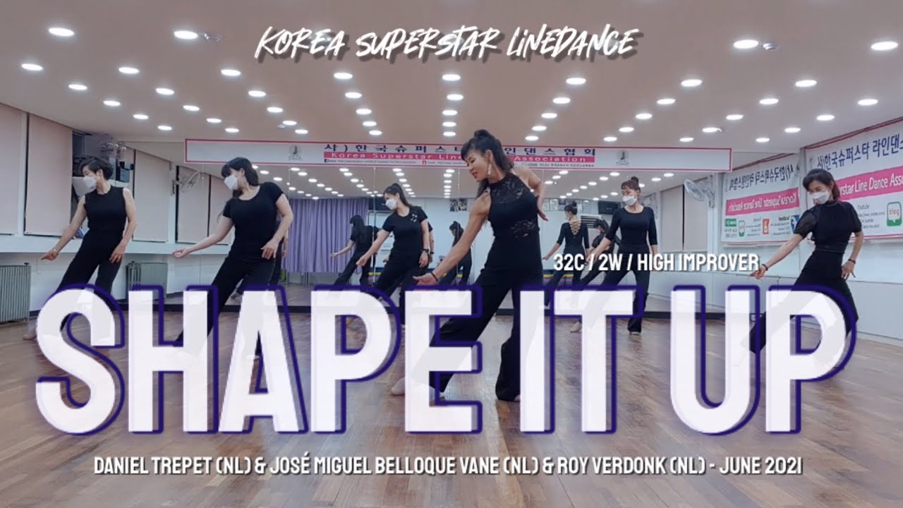 Shape It Up Linedance 어려운 초중급 라인댄스 데모 | KSLDA 한국슈퍼스타라인댄스교육협회 💎협회장 송영순 ...