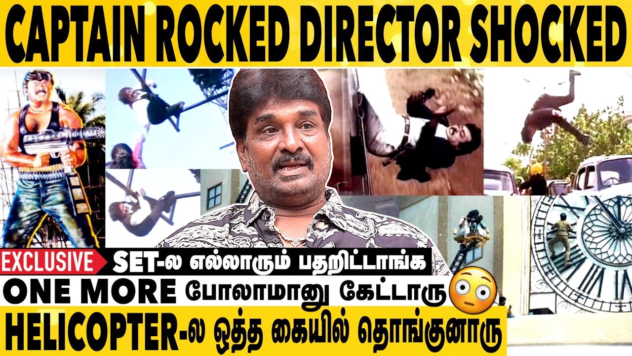 CAPTAIN ஜாக்கி சானை விட அதிகமா RISK எடுப்பாரு | Stunt Director Rocky ...