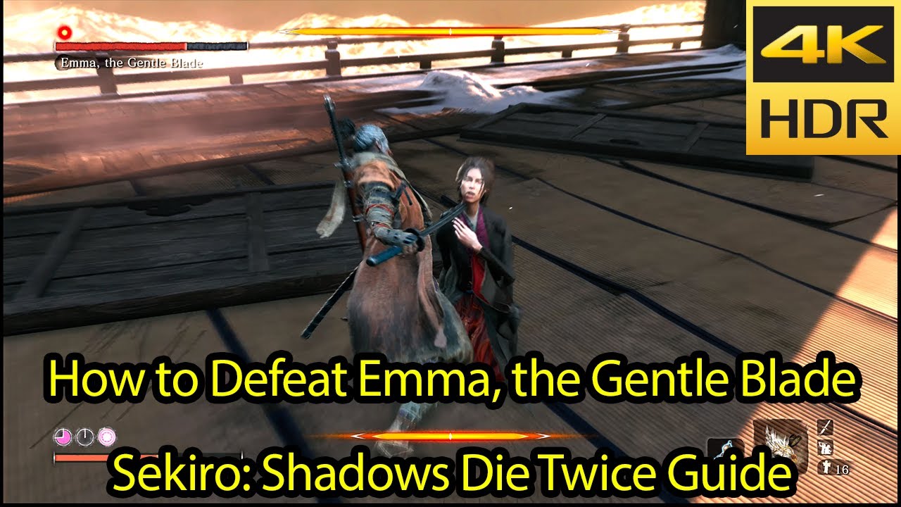 How to Defeat Emma, the Gentle Blade [4k HDR 60fps] - Shura Ending ...