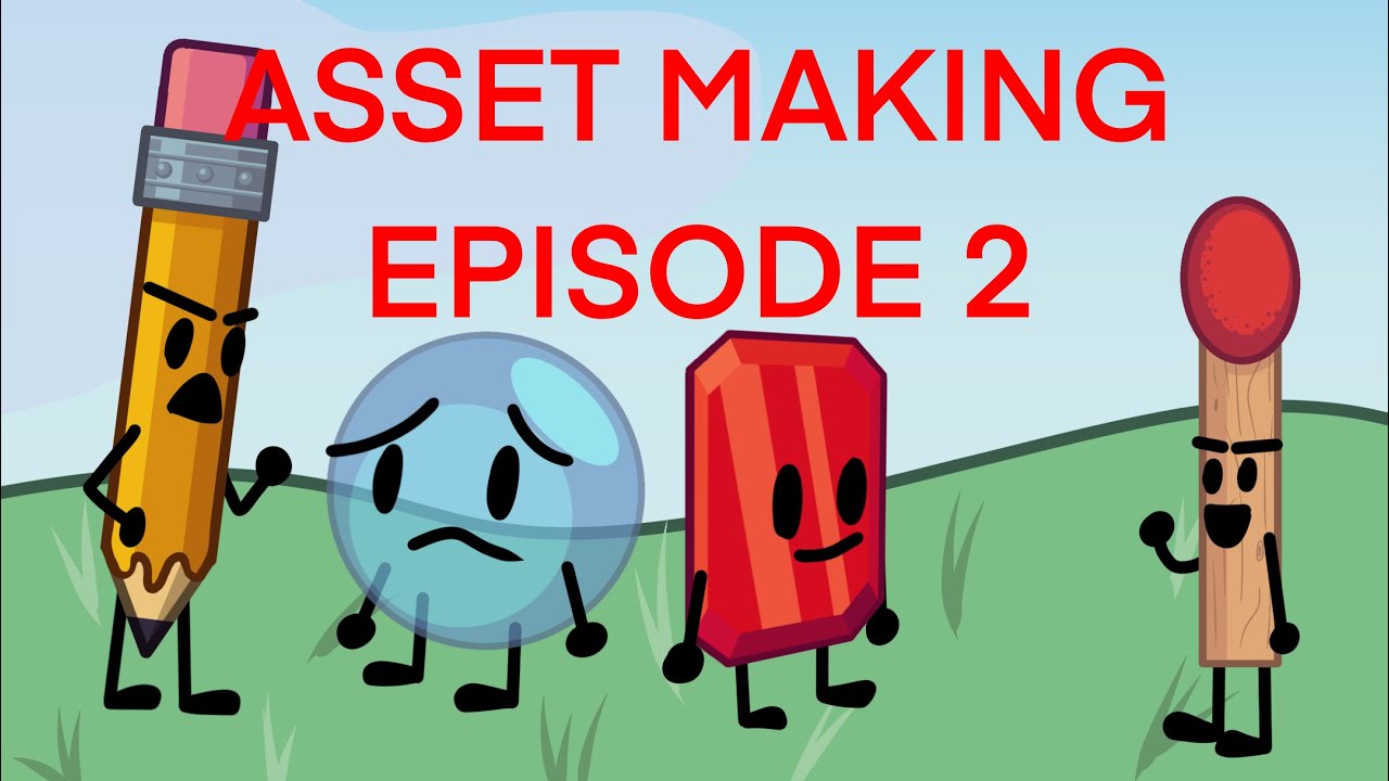 Remaking BFDI Assets Episode 2 - YouTube