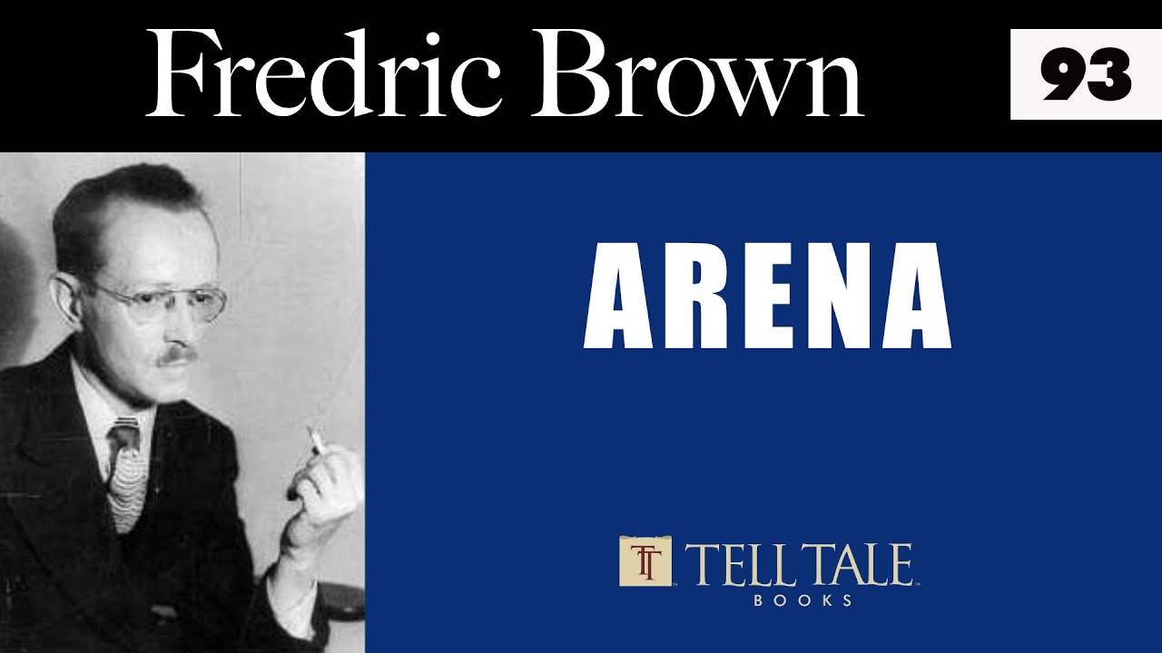Fredric Brown: Arena - YouTube