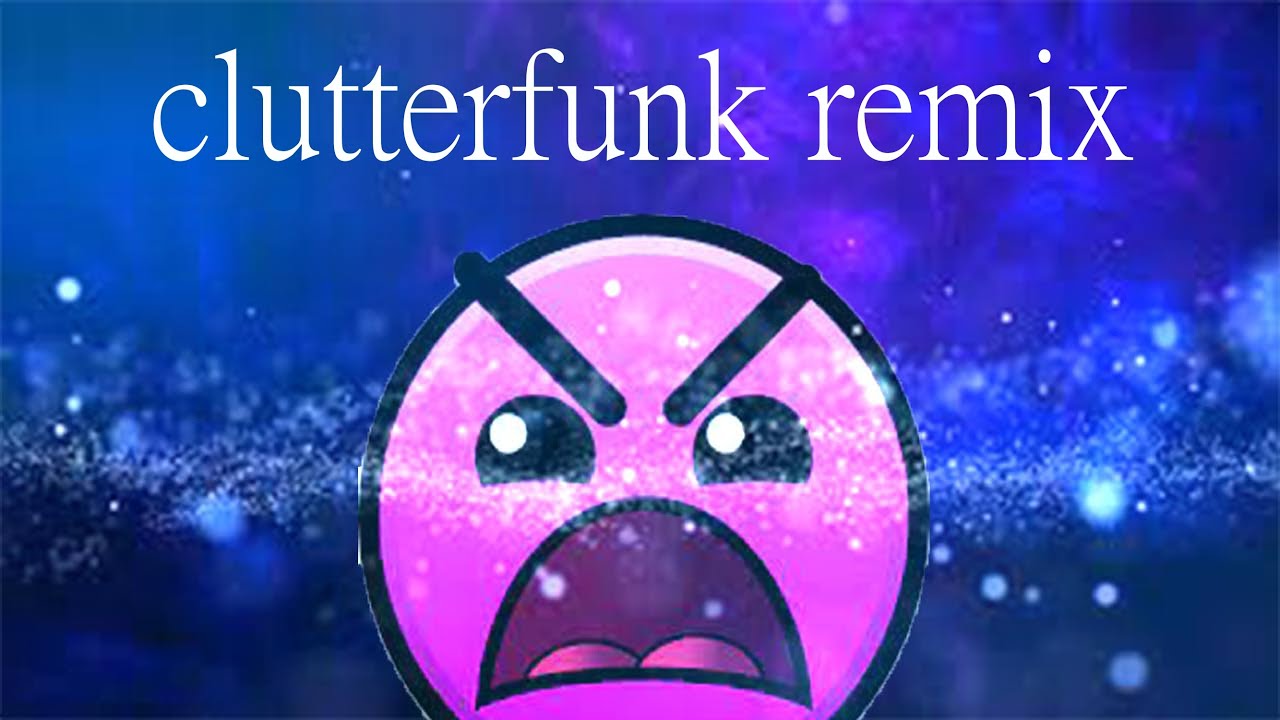 clutterfunk remix by 100% - YouTube