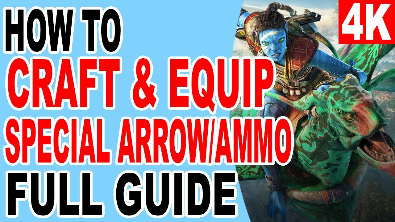 How to Craft and Equip Special Arrows and Special Ammo + Bullets ...
