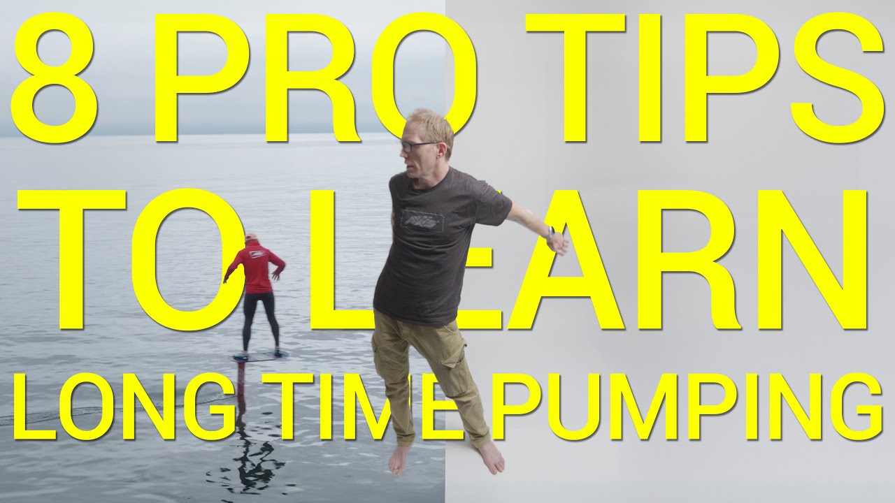 8 PRO TIPS to pump foil longer than you think - YouTube