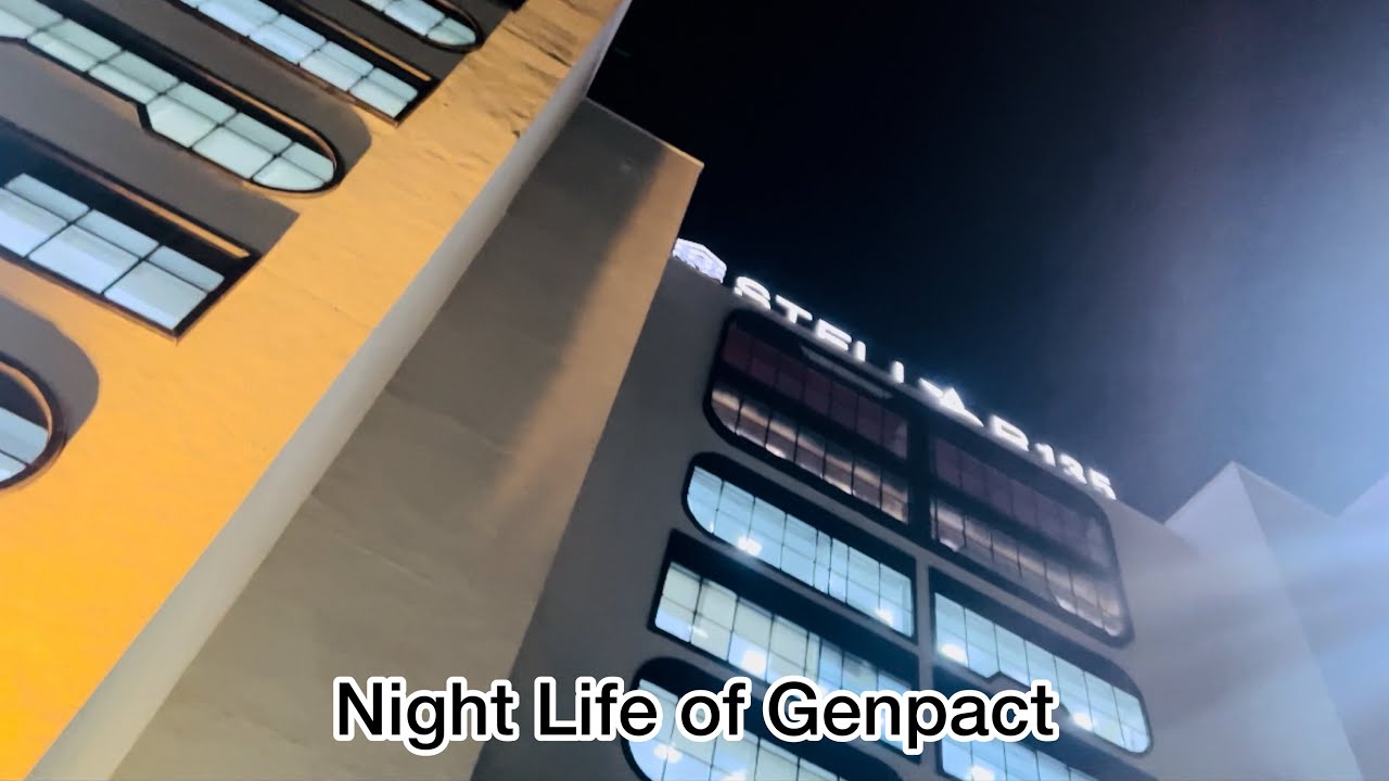 Genpact Night life Mai working hours itne lambe kyu lagte hai😂 ...