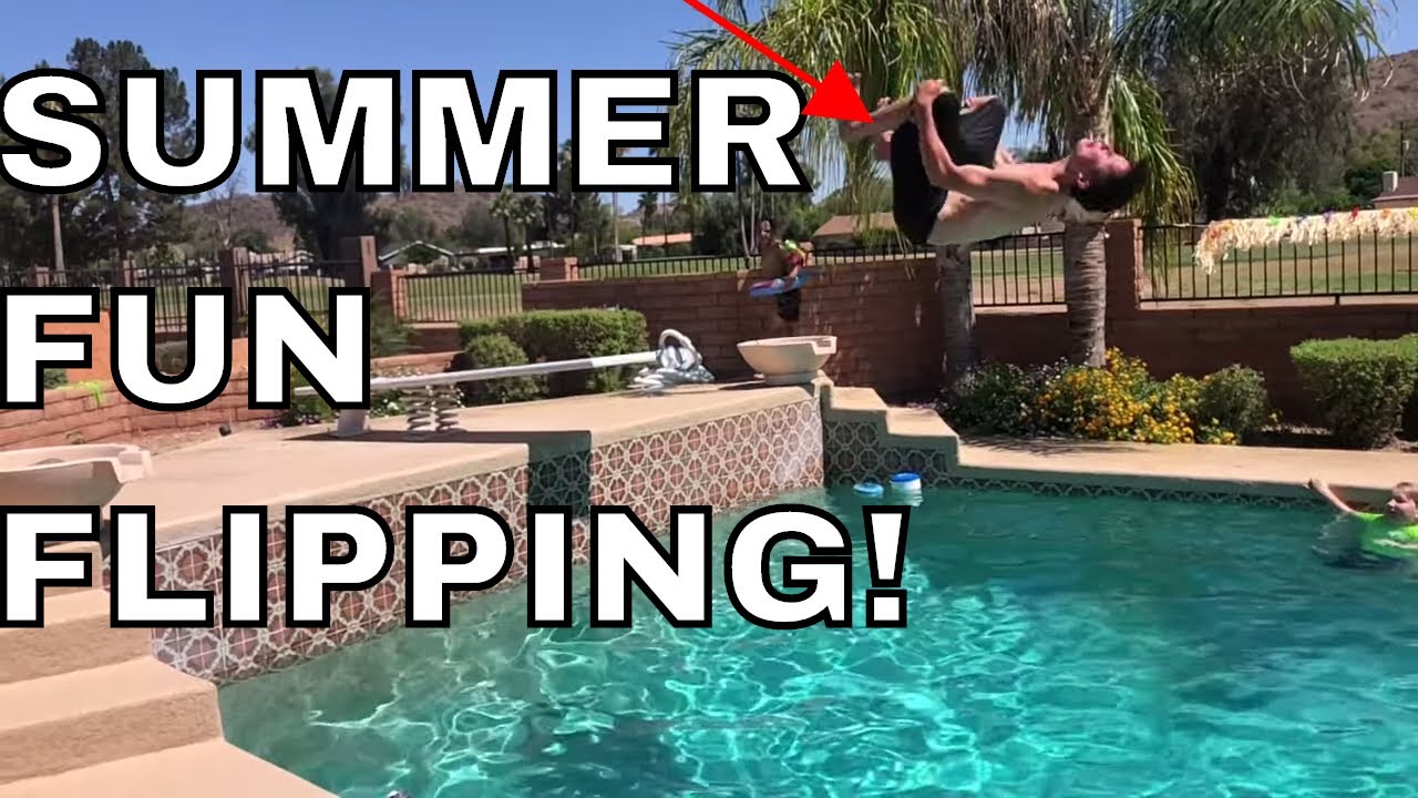 SUMMER FUN FLIPPING - YouTube