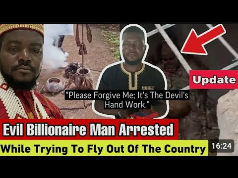 Ezeagu Enugu billionaire Ritualist has been apprehended by Nigeria ...
