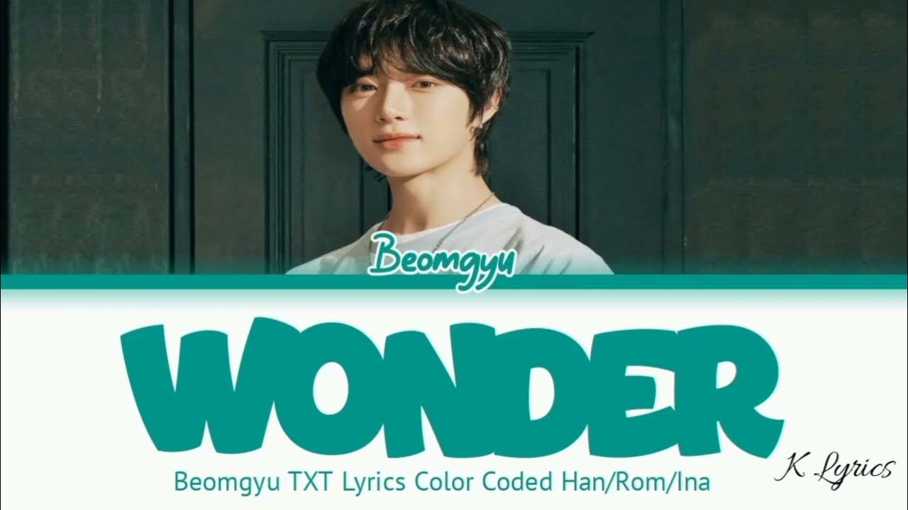 Beomgyu (TXT) Wonder (Original song by Adoy) Lyrics Indo Sub - YouTube