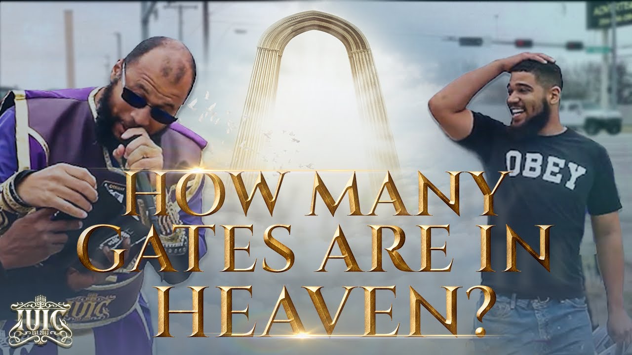 HOW MANY GATES ARE IN HEAVEN? - YouTube