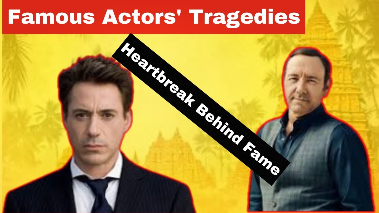 Most Famous Actors With Tragic And Heartbreaking Stories YouTube most-famous-actors-with-tragic-and-heartbreaking-stories-youtube