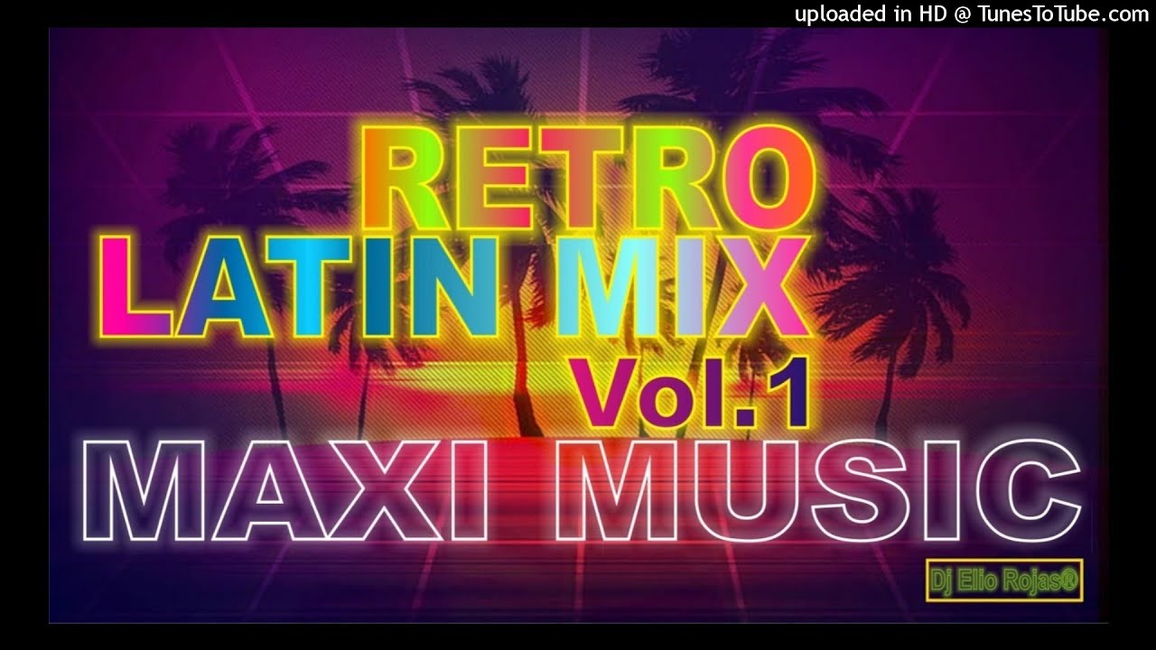 RETRO LATIN MIX VOL.1 - YouTube