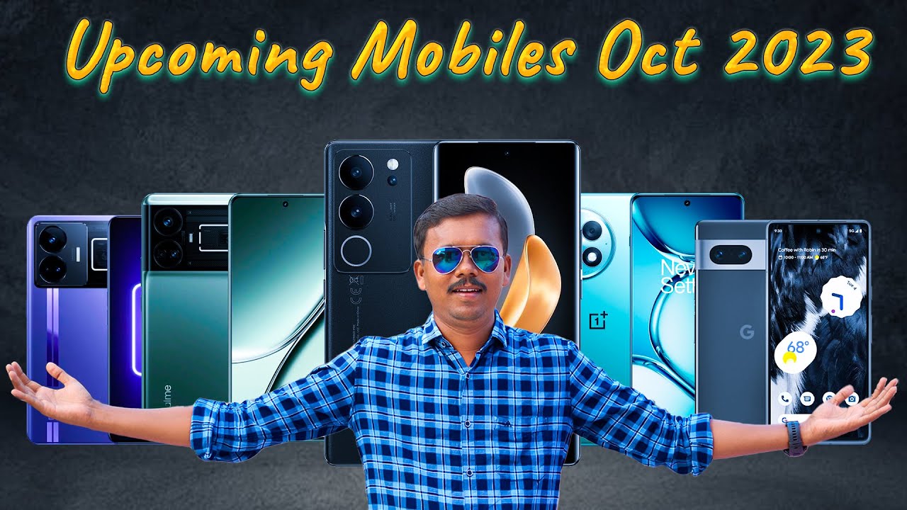 Top 10+🔥Best Upcoming Smartphones 📱 Launches ⚡ OCT 2023⚡TB - YouTube