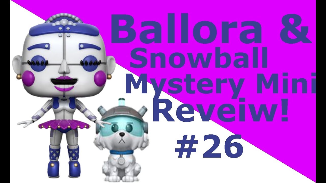 Ballora | Pop Figure Unboxing #25 | Bonus Rick & Morty Mystery Mini ...