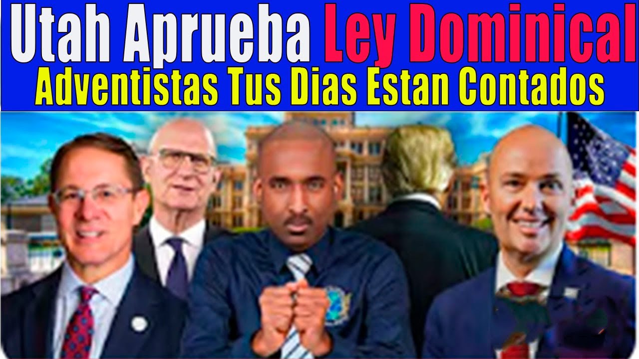 Ley Dominical Aprobada En Utah- Ley Para El Descaso Y Adoracion En Utah ...