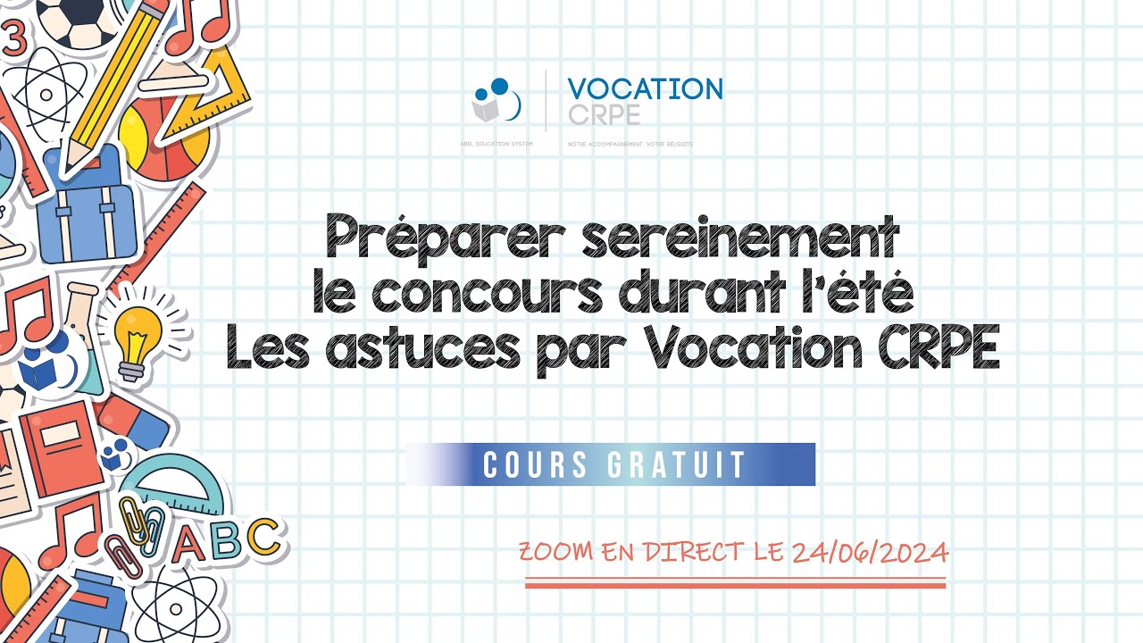 Préparer sereinement le concours durant l'été - Les astuces par Vocation CRPE - YouTube