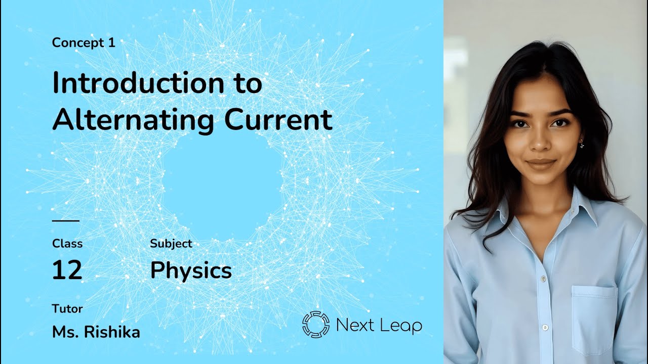 Introduction to Alternating Current | Class 12 Physics | Alternating ...