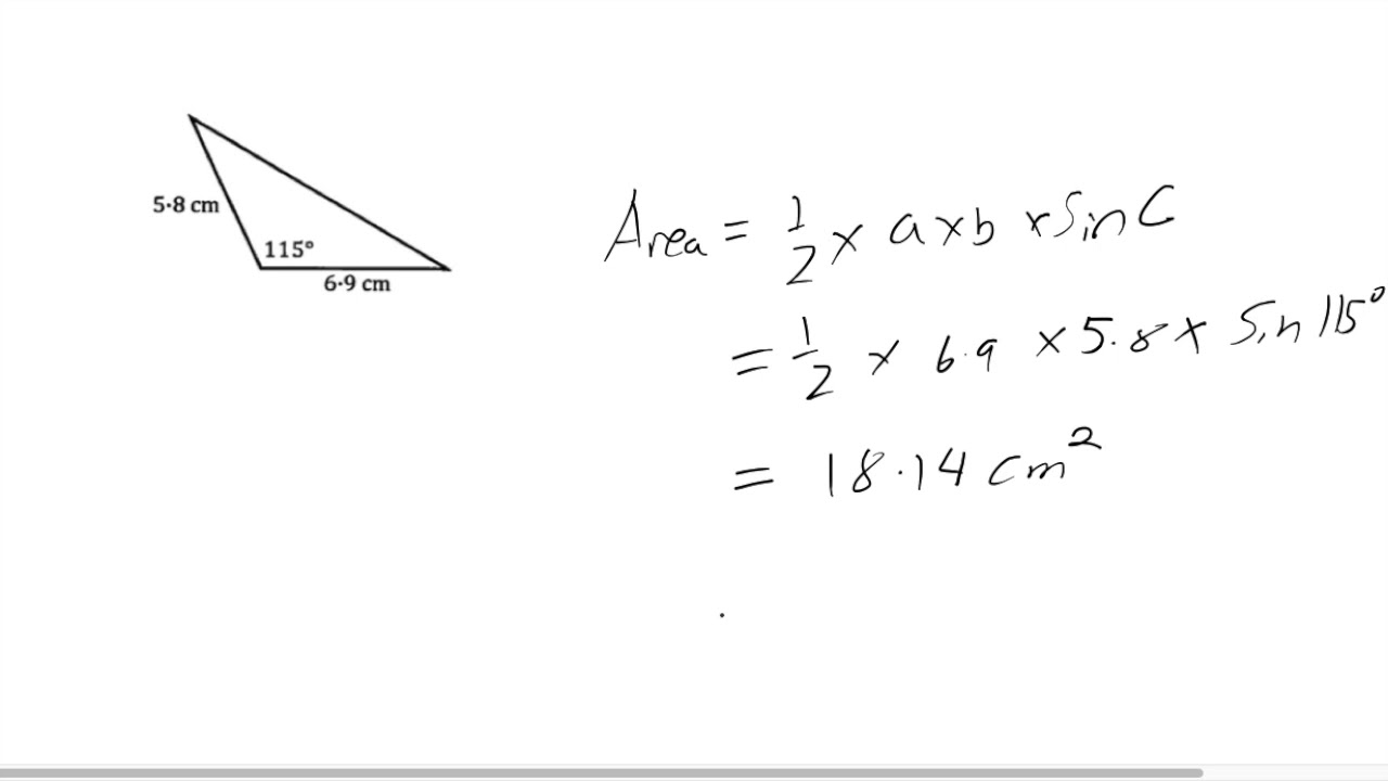 How To Calculate The Area Of A Triangle Formula 1 2absinc Yr 11