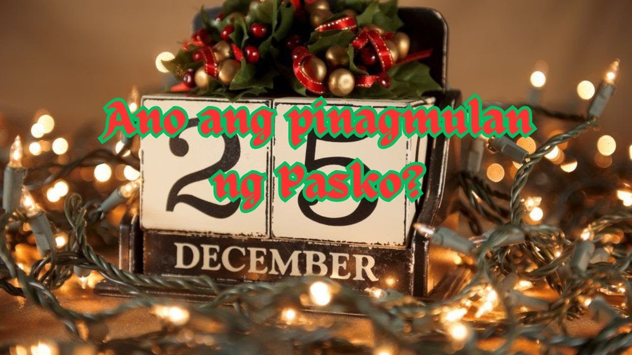 Ano ang pinagmulan ng PASKO? - YouTube