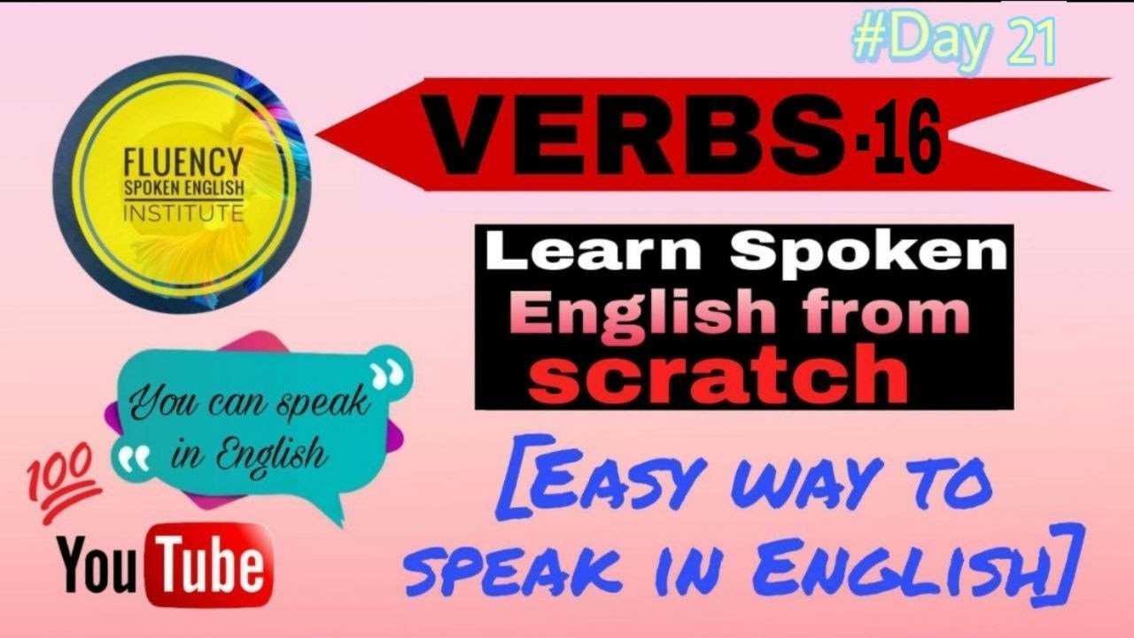 fluency spoken English|Easy way to learn English|verbs........ - YouTube