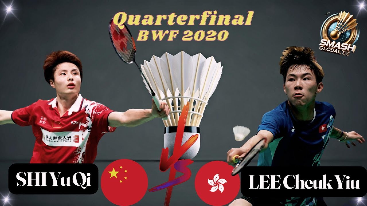 BWF 2020 Quarterfinal: SHI Yu Qi vs. LEE Cheuk Yiu - YouTube