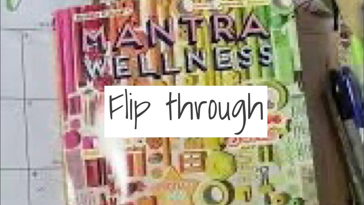 Mantra wellness magazine flip - YouTube