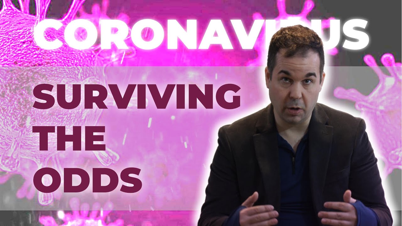 Coronavirus - Surviving The Odds - YouTube
