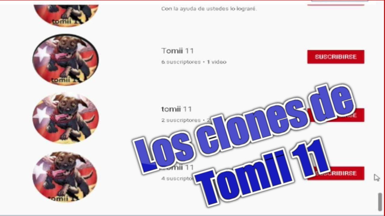 Los clones de Tomii 11 son una plaga (canal oficial de Tomii 11 en la ...