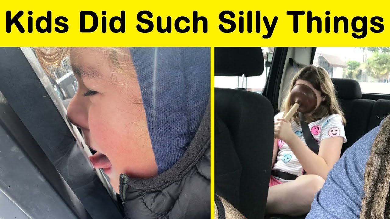 Times Kids Did Such Silly Things || Funny Daily - YouTube